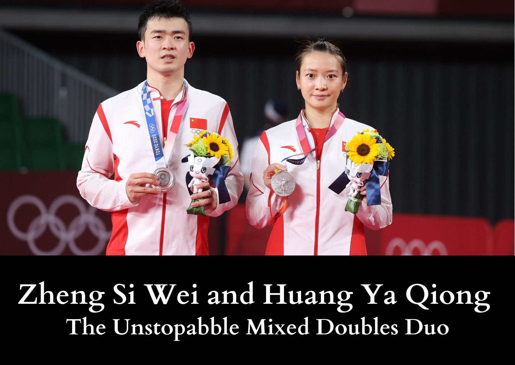 Zheng Si Wei and Huang Ya Qiong - The Unstopabble Mixed Doubles Duo ...