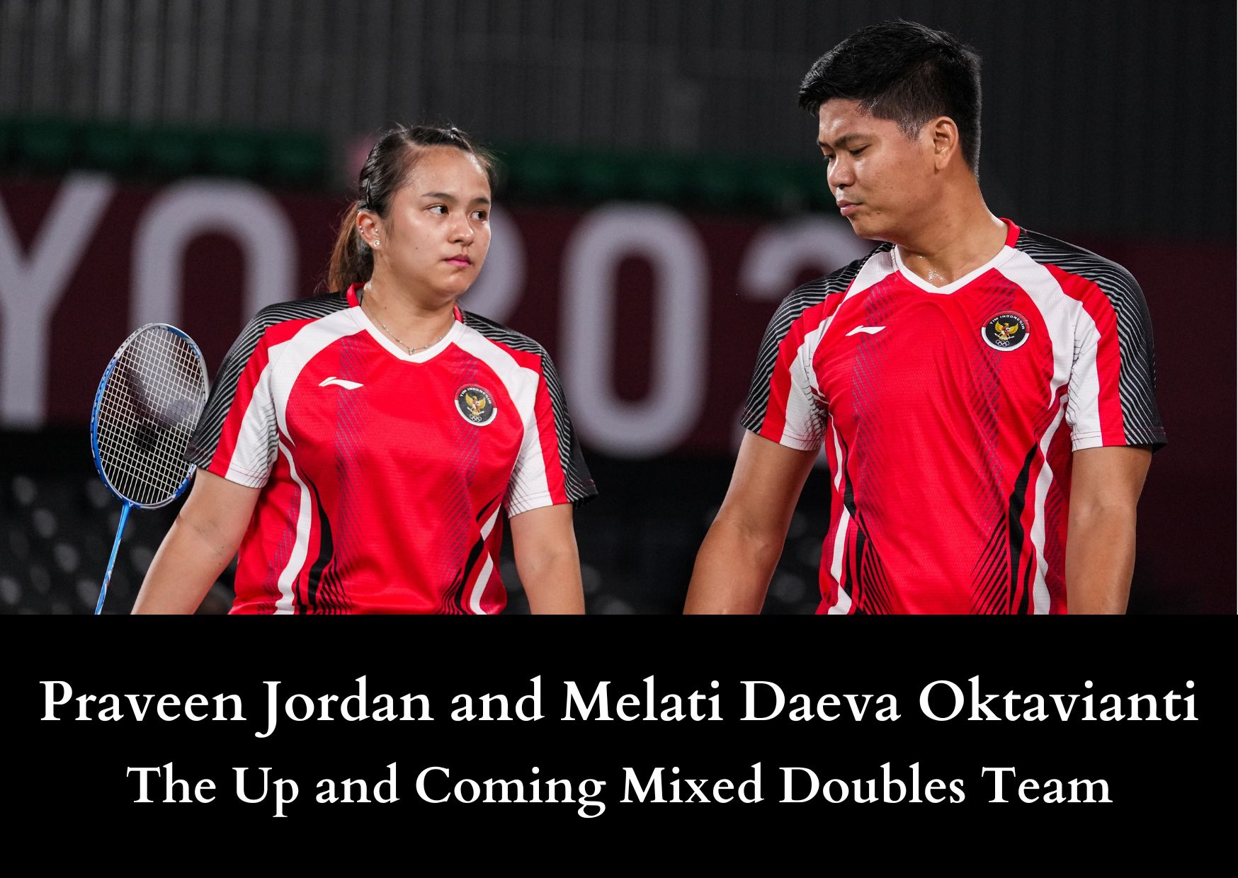 Praveen Jordan and Melati Daeva Oktavianti - The Up and Coming Mixed ...